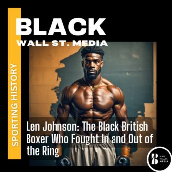 Len Johnson: Champion of Change - Black Wall St Media